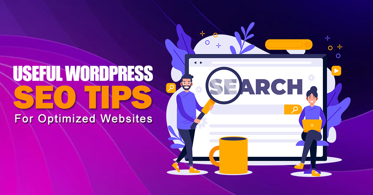 WordPress SEO Tips for Optimized Websites - WP Designer