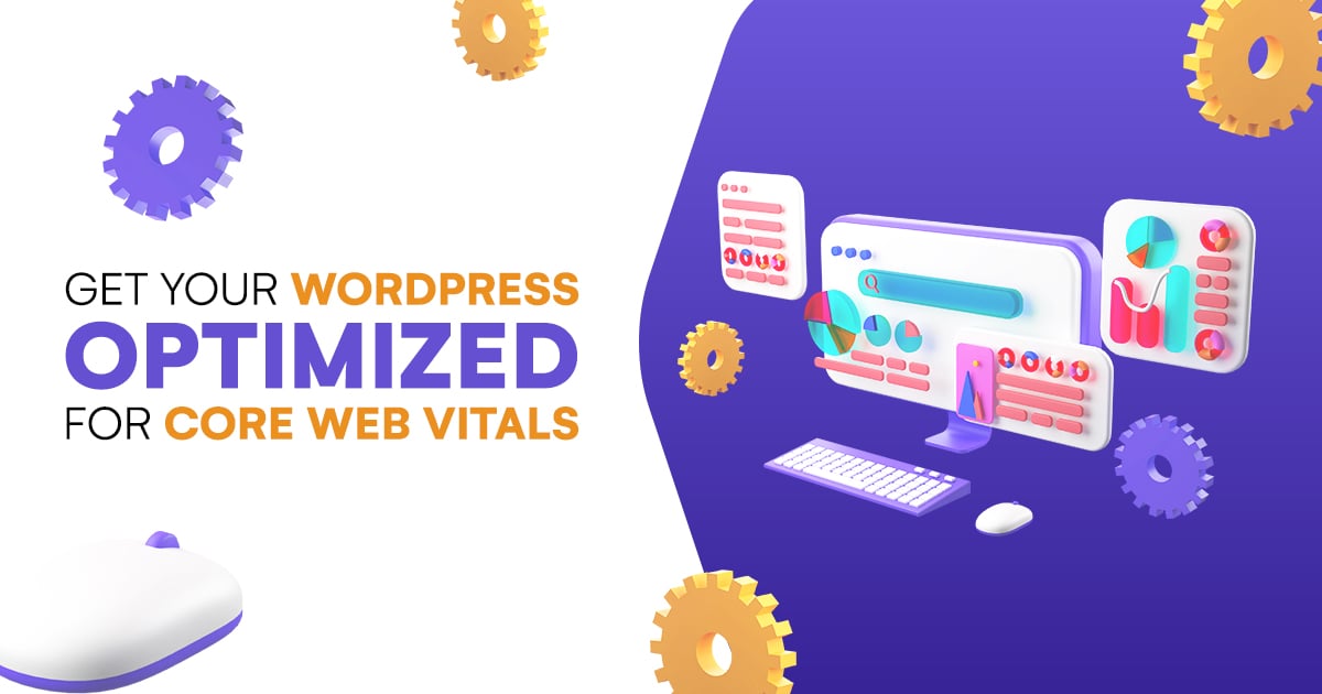 Core Web Vitals Optimization for WordPress - WP Designer